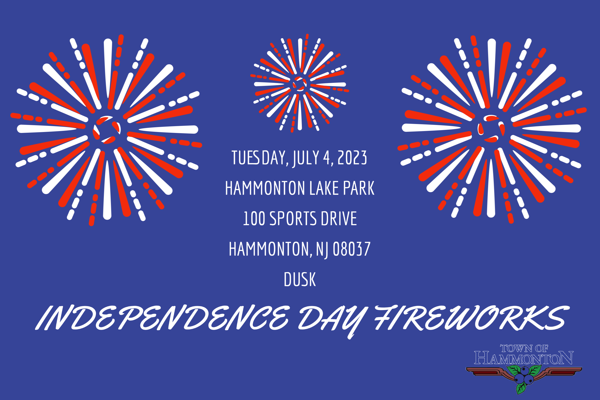 INDEPENDENCE DAY FIREWORKS AT HAMMONTON LAKE PARK – JULY 4TH AT DUSK ...