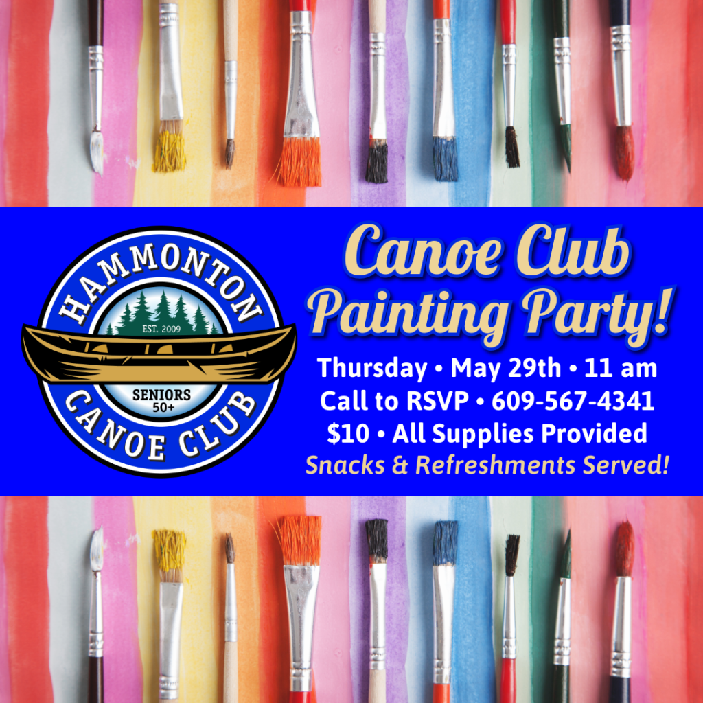 Hammonton Canoe Club Painting Party – Town of Hammonton